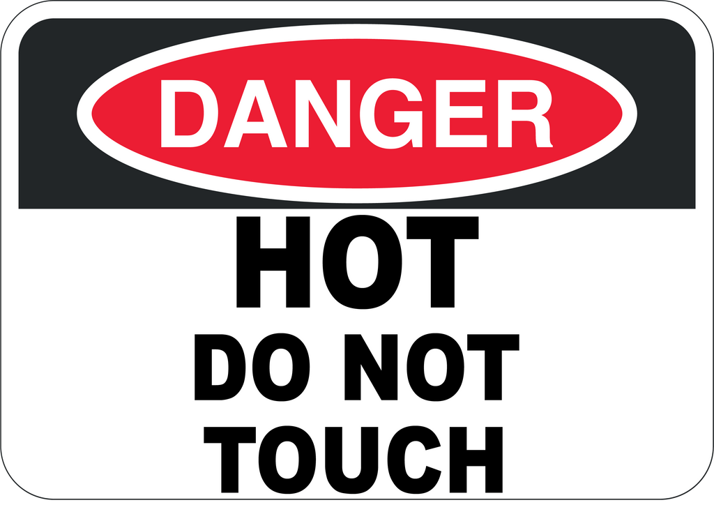 Hot Do Not Touch – Sign Wise