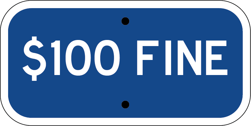 $100 Fine Blue – Sign Wise