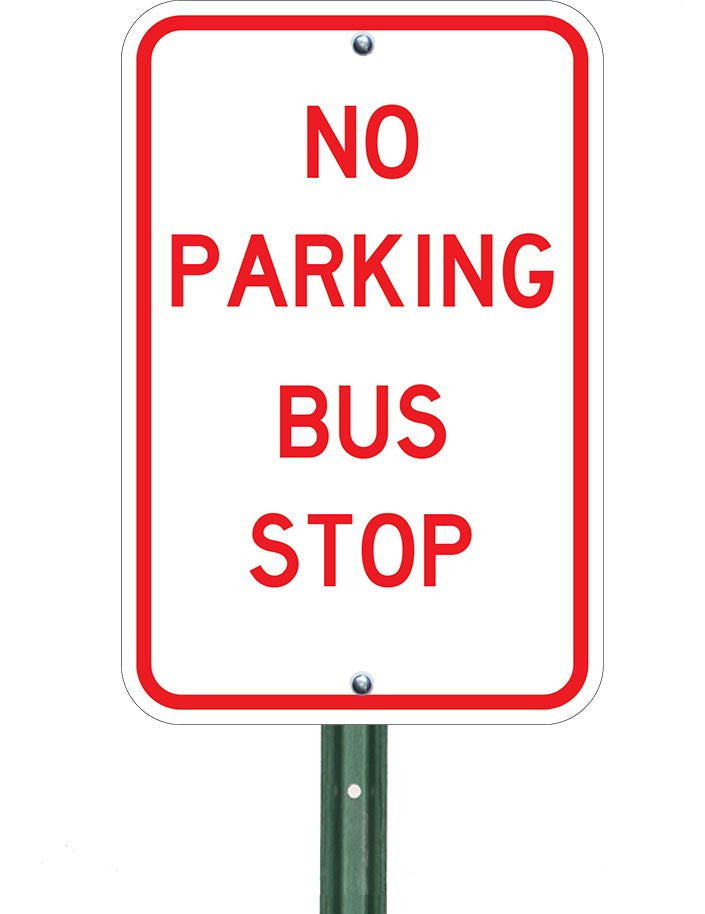 No Parking Bus Stop – Sign Wise