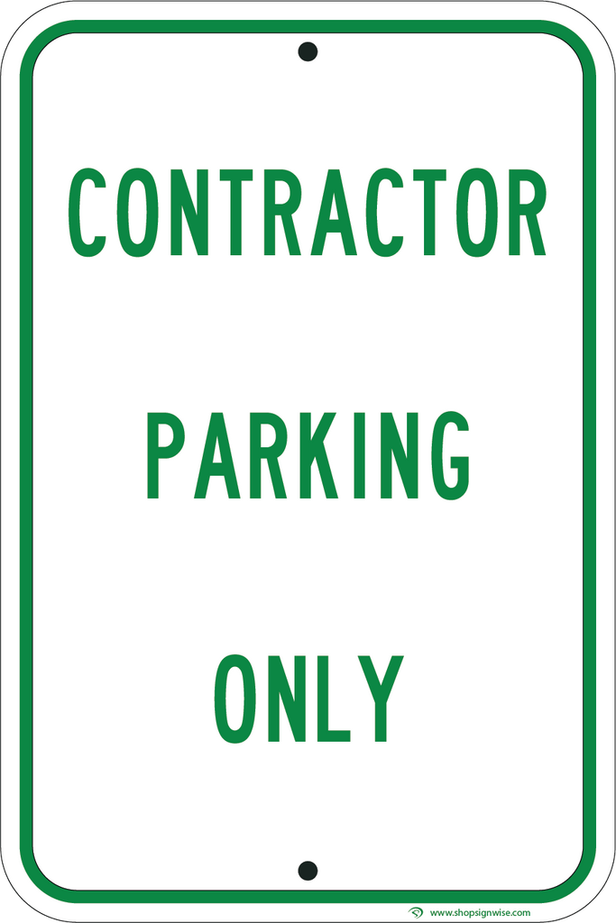 Contractor Parking Only – Sign Wise