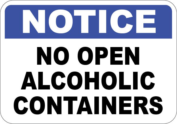 No Open Alcoholic Containers – Sign Wise