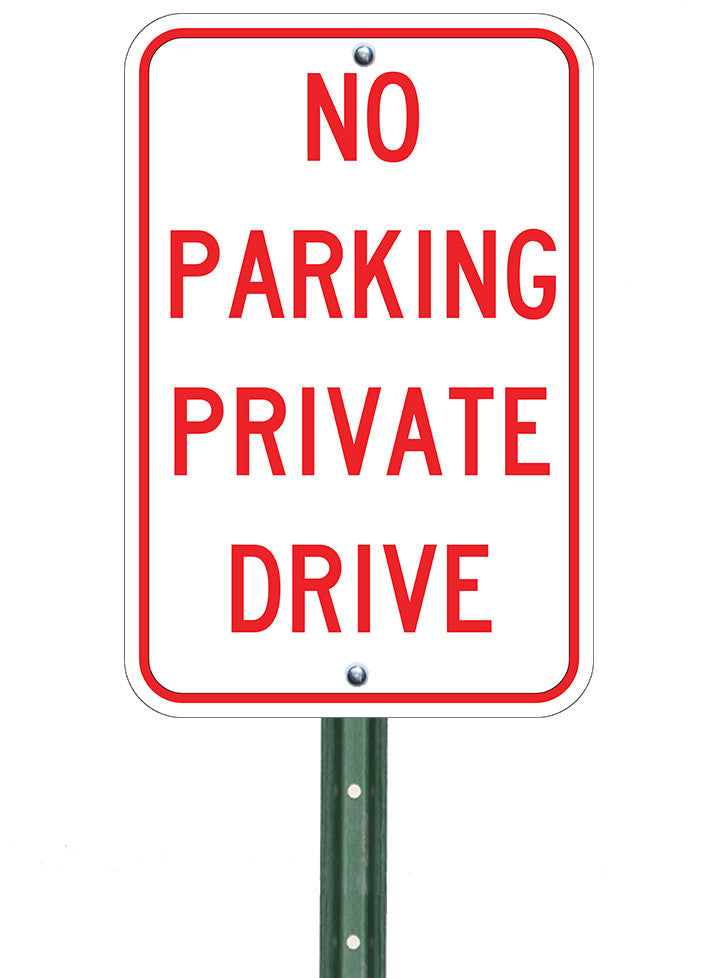 No Parking Private Drive – Sign Wise