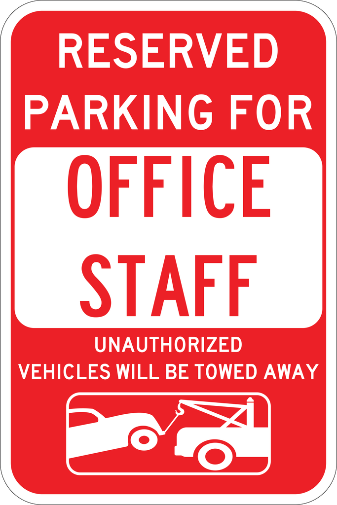 Office Staff Parking Only – Sign Wise