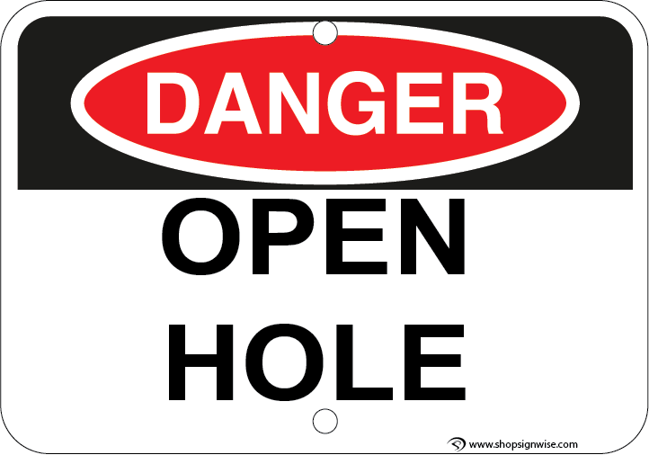 Open Hole – Sign Wise