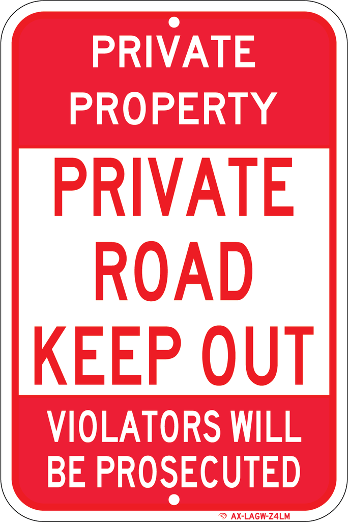 Private Road - Keep Out – Sign Wise