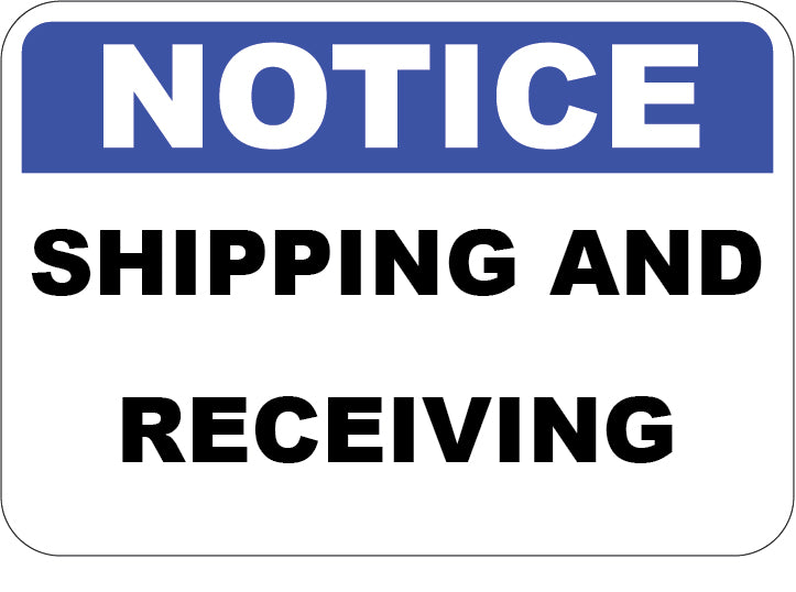 Shipping and Receiving – Sign Wise
