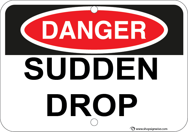 Sudden Drop – Sign Wise